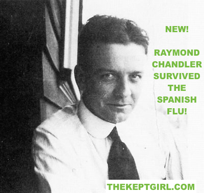 Raymond Chandler, survivor | Esotouric